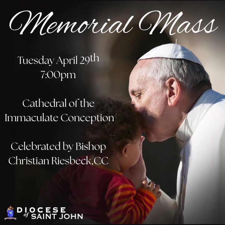 Tuesday, April 29th – Diocesan Memorial Mass for Pope Francis + Scotch ...